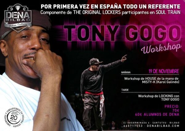 Worshop de Tony GoGo Locking en DENA BILBAO 19 de noviembre - DENA BILBAO